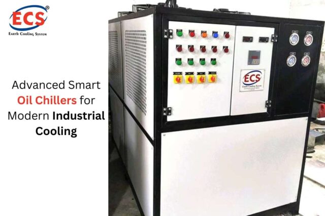 Smart Oil Chillers: Latest Innovations in Industrial Cooling